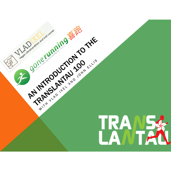 TransLantau 100 - Beginner's Information Pack | Gone Running